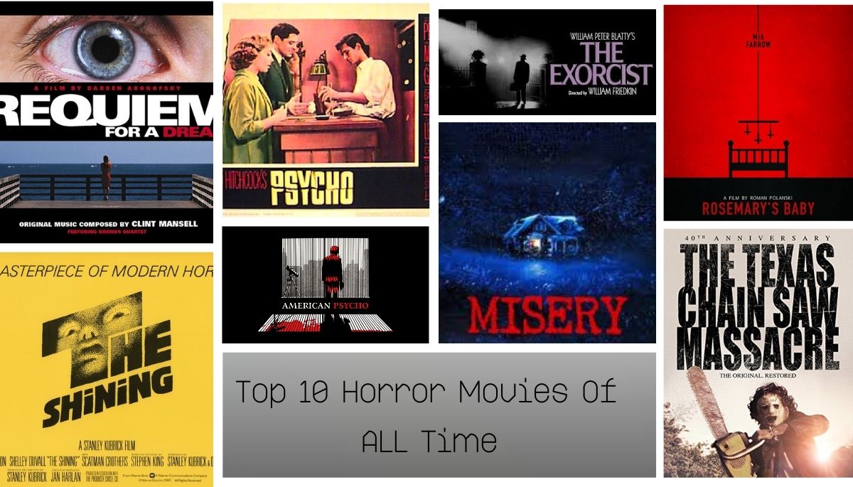 Top 10 Horror Movies Of All Time